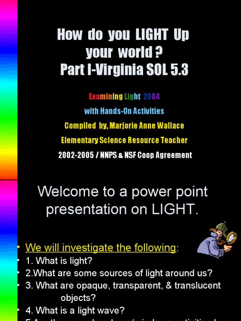 How Do You LIGHT Up Your World ? Part I-Virginia SOL 5.3 | PDF | Light ...