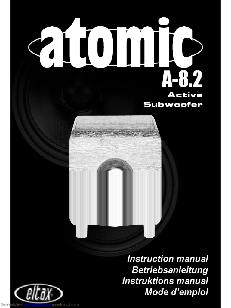 Eltax Atomic A82 Subwoofer Manual | PDF | Loudspeaker | Mains Electricity