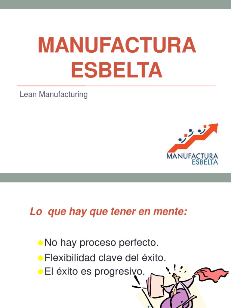 Presentacion Manufactura Esbelta | PDF | Lean Manufacturing | Calidad (comercial)
