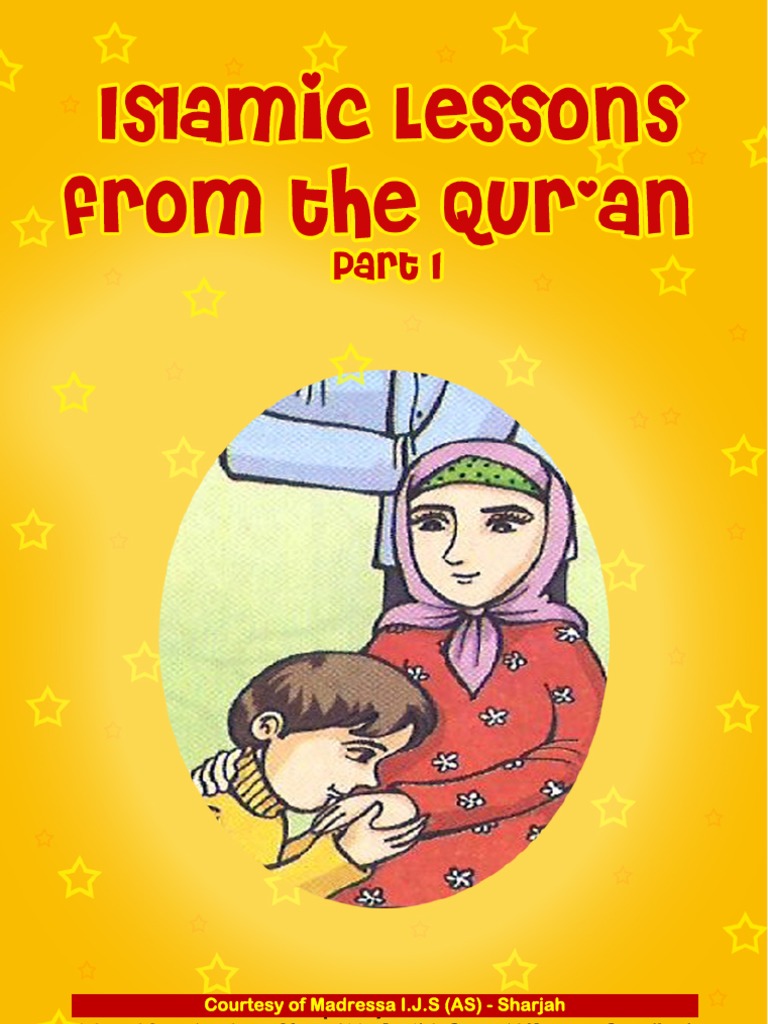 Islamic Lessons From The Qur'an Part 1 | PDF | Quran | Islam