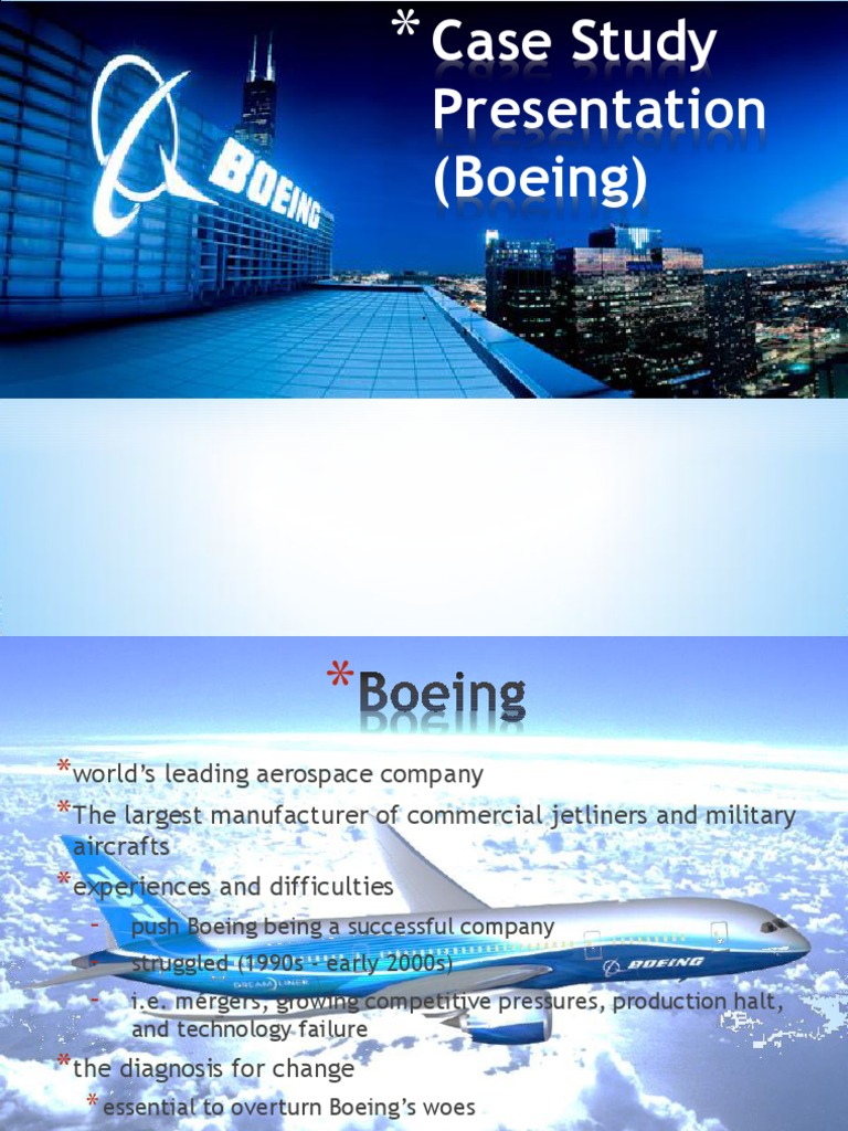 Case Study Presentation (Boeing) | PDF | Boeing | Strategic Management