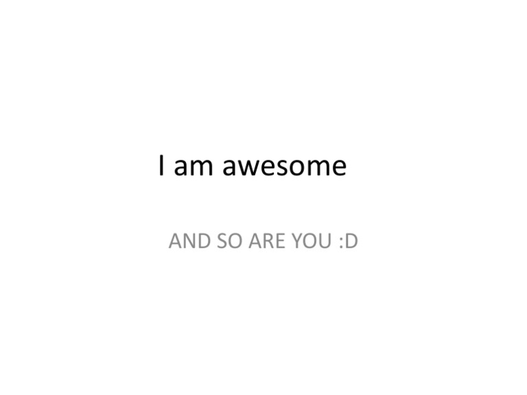 Celebrating Awesomeness Together | PDF