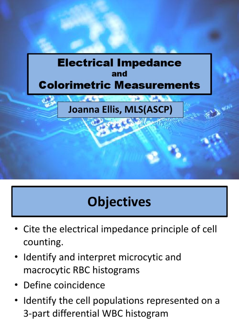 Electrical Impedance and Colorimetric Measurements | Hematology | Body ...