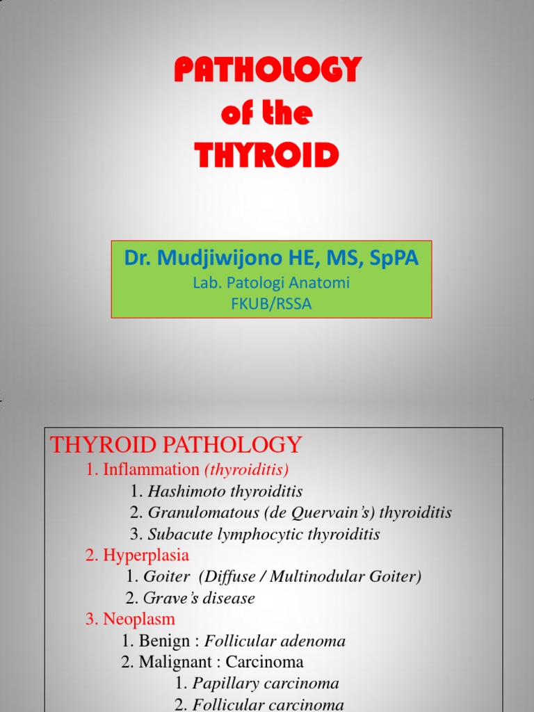 Pathology of The Thyroid | Download Free PDF | Thyroid | Hyperthyroidism
