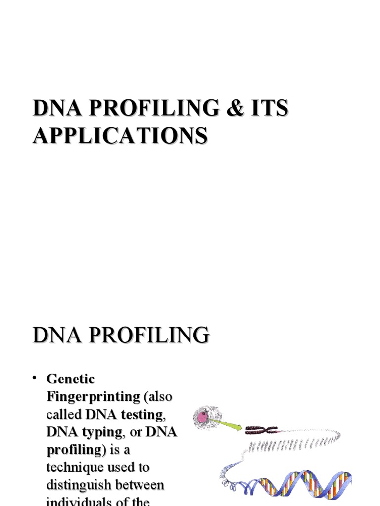 DNA Profiling: Techniques and Applications | PDF | Macromolecules ...