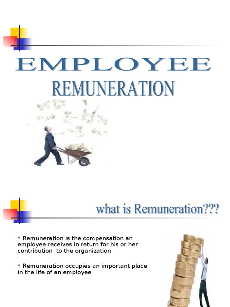 Remuneration Of Employees