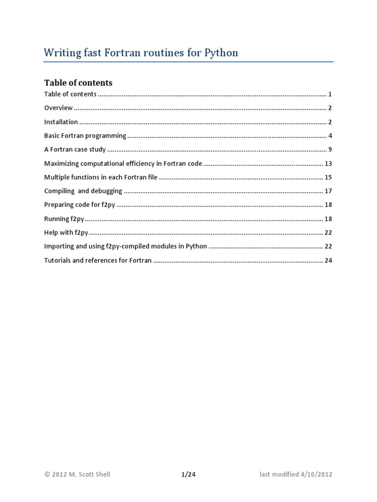 Writing Fast Fortran Routines For Python: © 2012 M. Scott Shell Last Modified 4/10/2012 | PDF ...