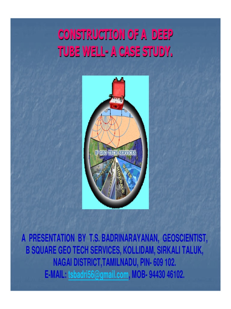 Construction of a Deep TubeWell_A Case Study_TS Badrinarayanan ...