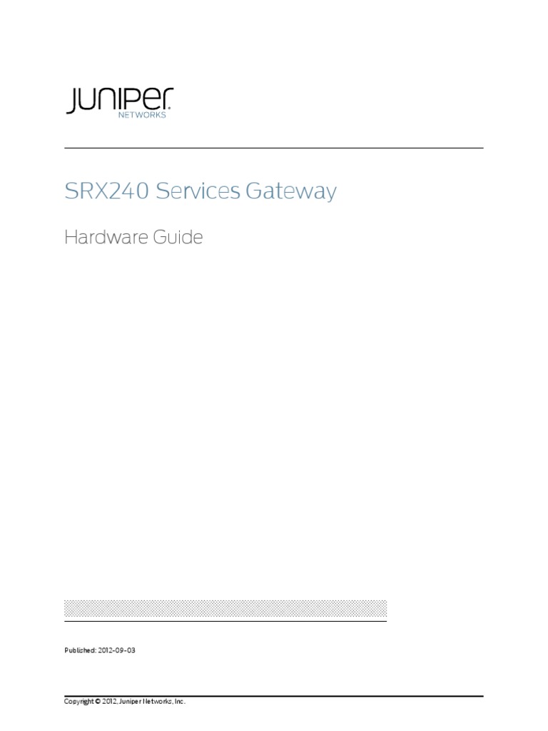 Srx240 Hardware Guide | PDF | Usb | Electrical Connector
