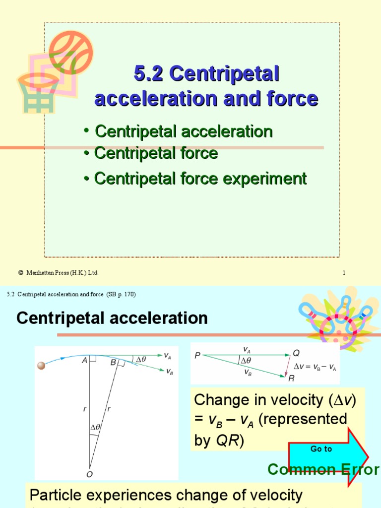 5.2 Centripetal Acceleration and Force | PDF | Acceleration | Force