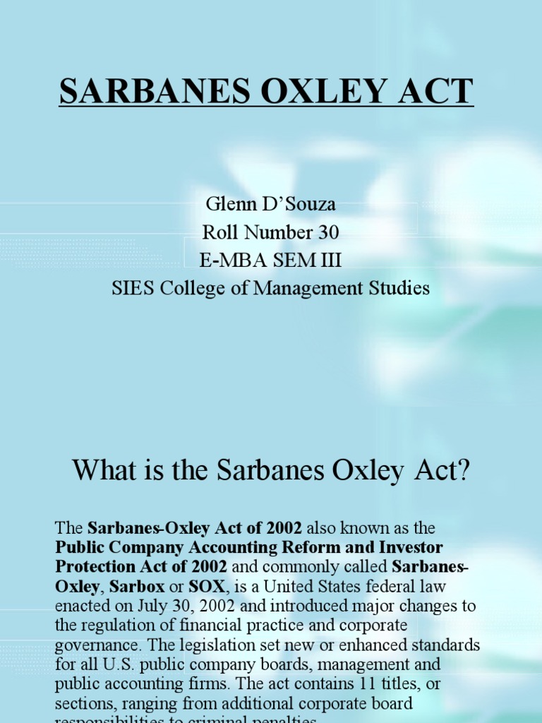 Sarbanes Oxley Act | Sarbanes–Oxley Act | Service Industries