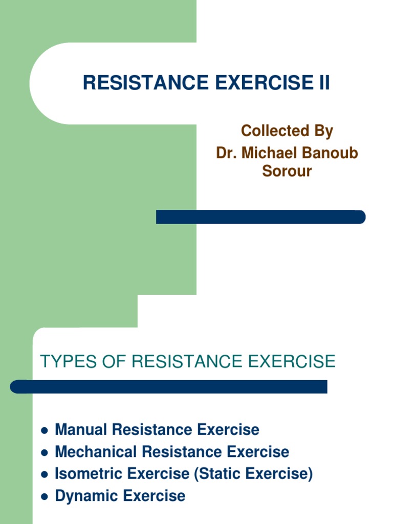 Resistance Exercise II | PDF | Strength Training | Muscle Contraction