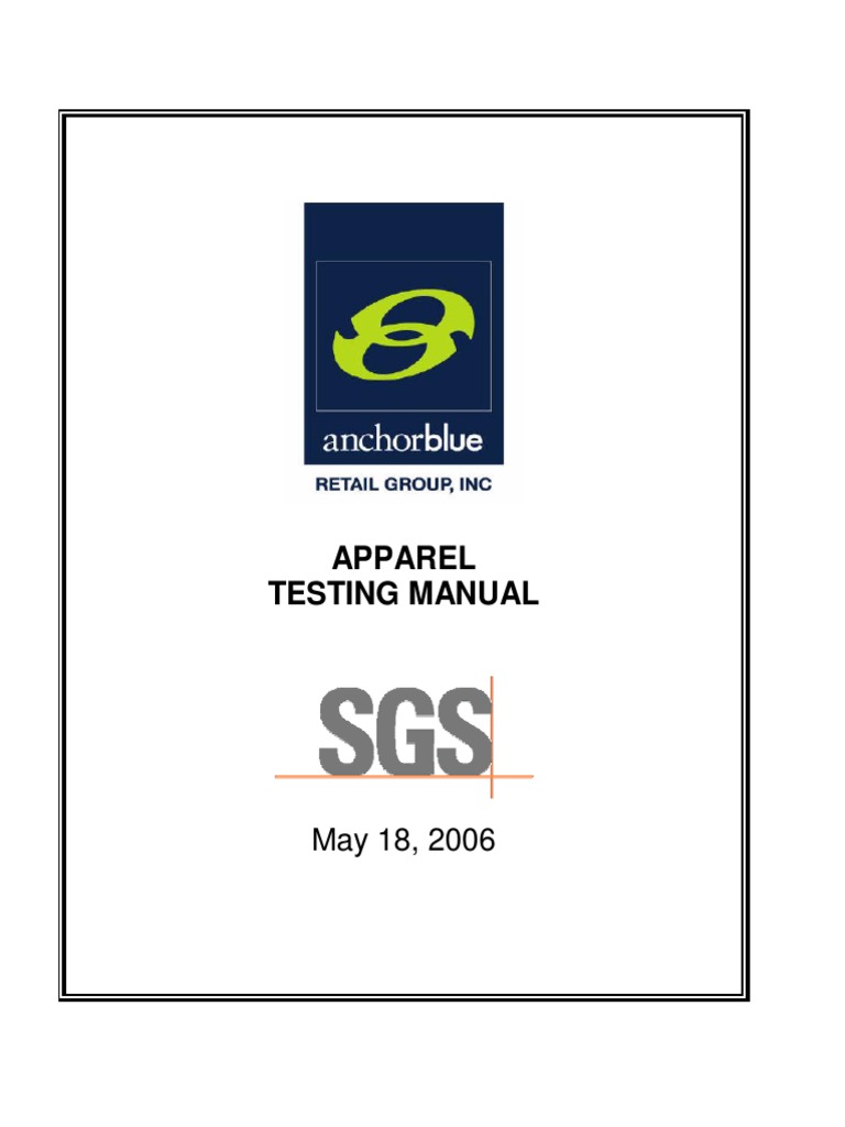 SGS Apparel Testing Manual Overview | PDF | Yarn | Textiles