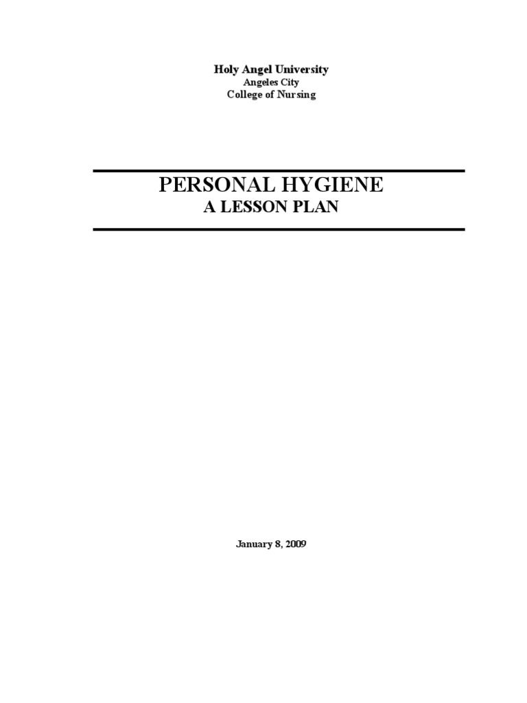 Personal Hygiene: A Lesson Plan | PDF | Hygiene | Oral Hygiene