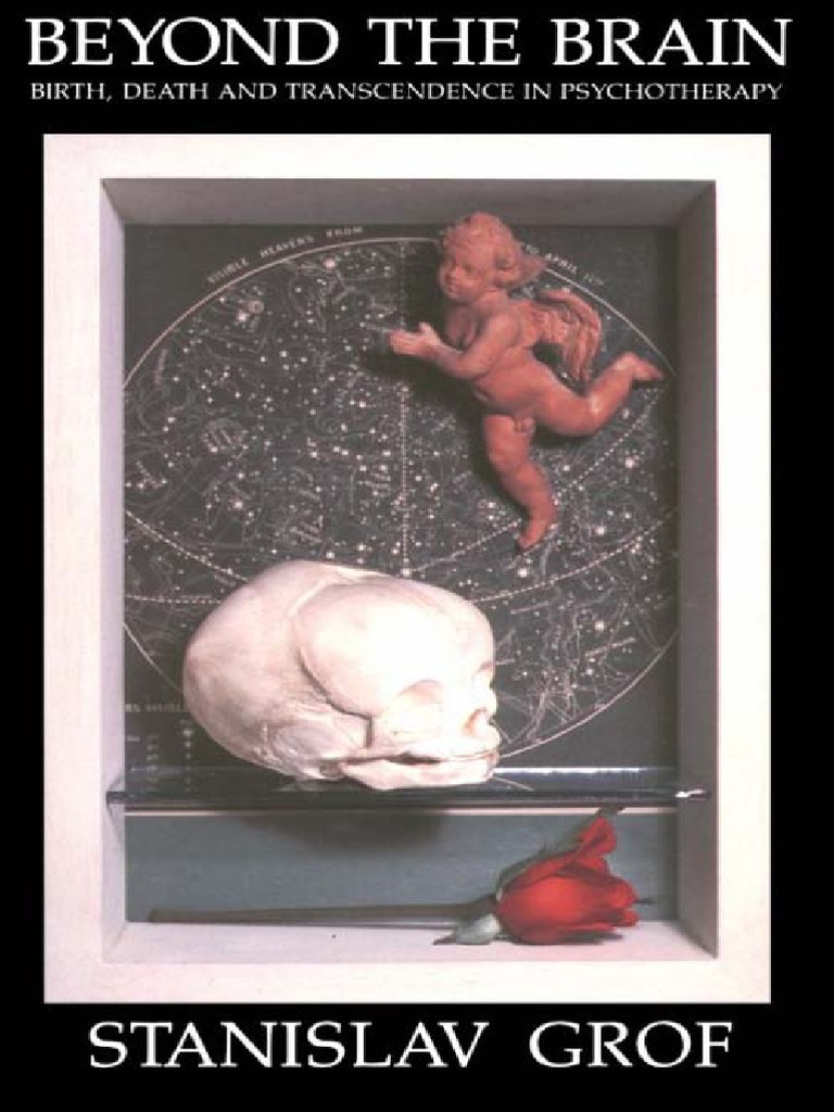Stanislav Grof - Beyond The Brain | PDF | Paradigm | Transpersonal ...