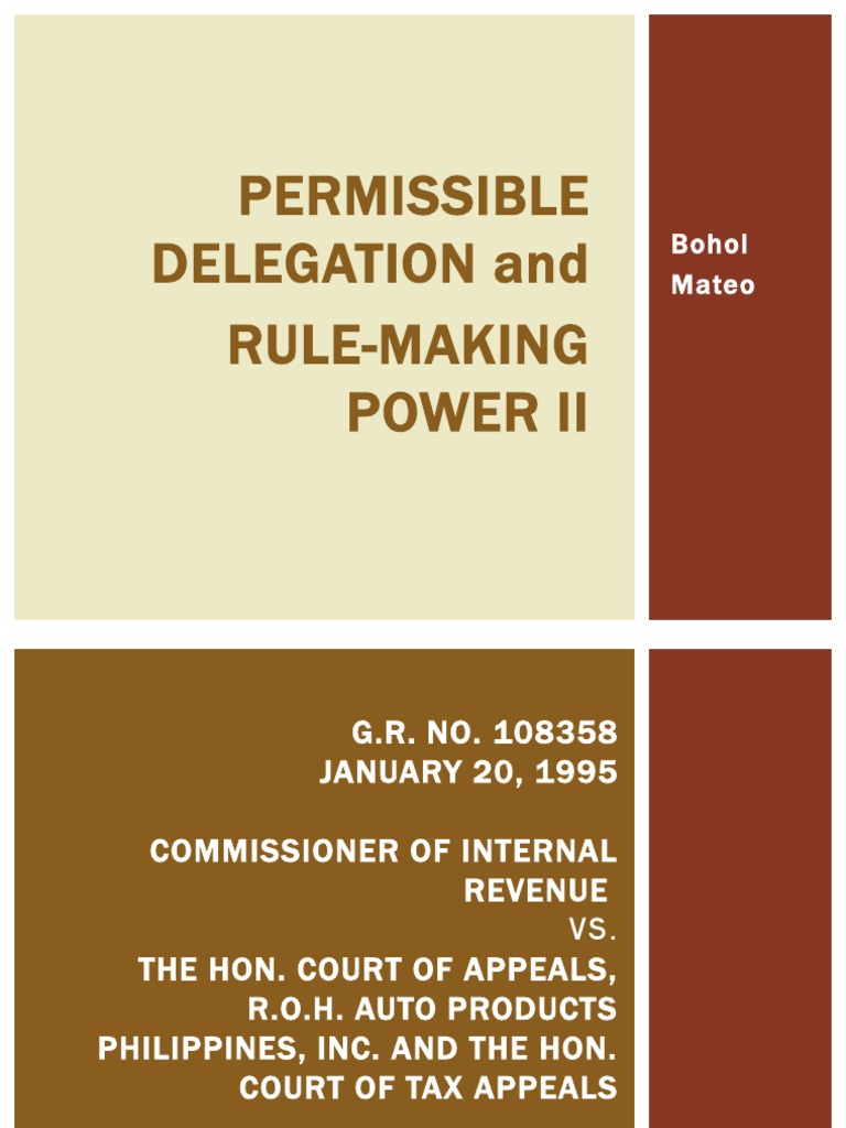 Cases Under Permissible Delegation and Rule-Making Power | PDF | Internal Revenue Service | Tax ...
