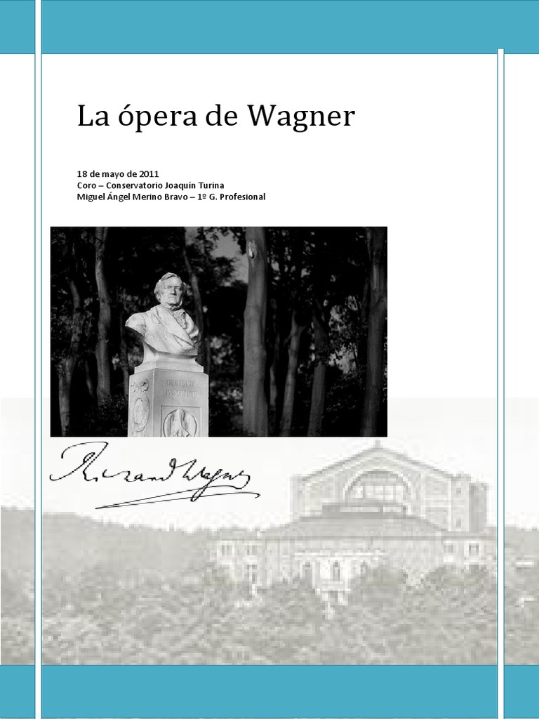 La ópera de Wagner | Richard Wagner | Ópera