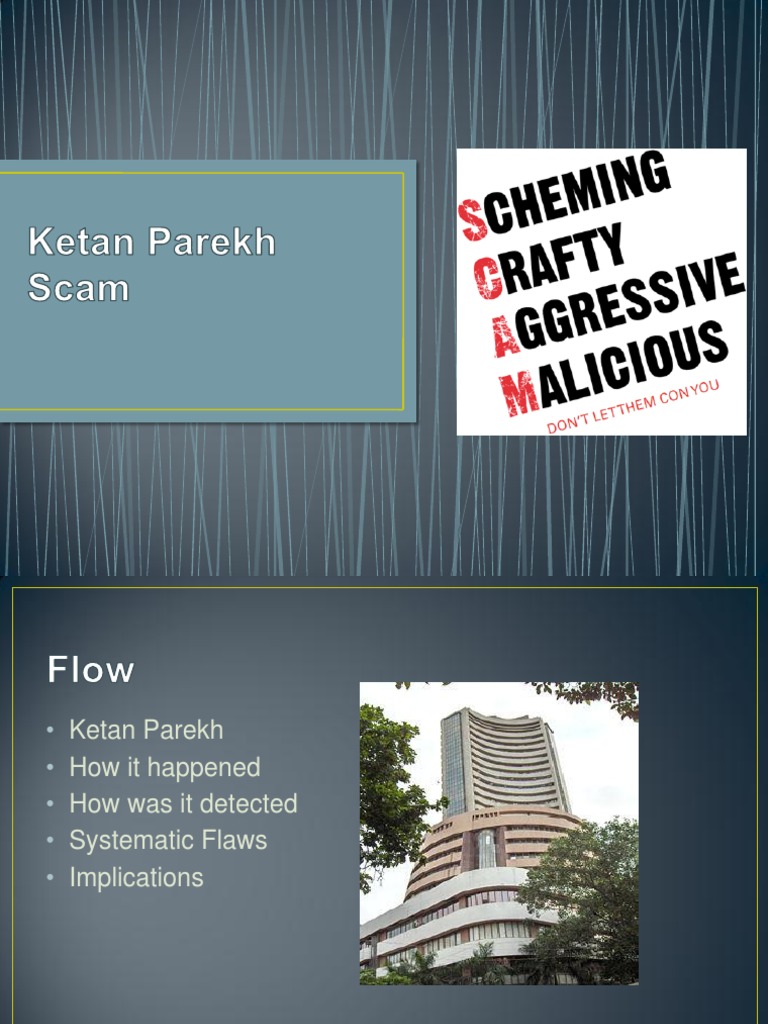 The Ketan Parekh Scam: How One Broker Manipulated the Indian Stock ...