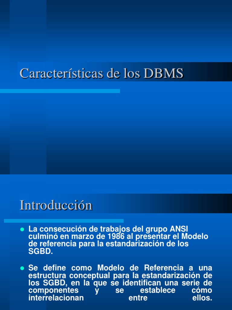 Características de Los DBMS | PDF | Mi sql | Almacenador intermediario ...