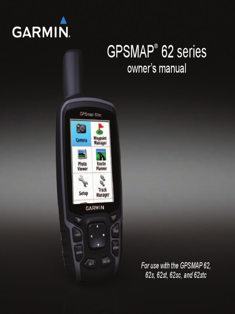 Gpsmap 62 Series: Owner's Manual | PDF