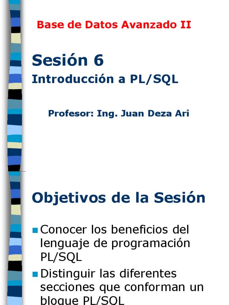 Base Datos Avanzado II - Sesion06 Introduccion PLSQL | PDF | Pl / Sql | SQL