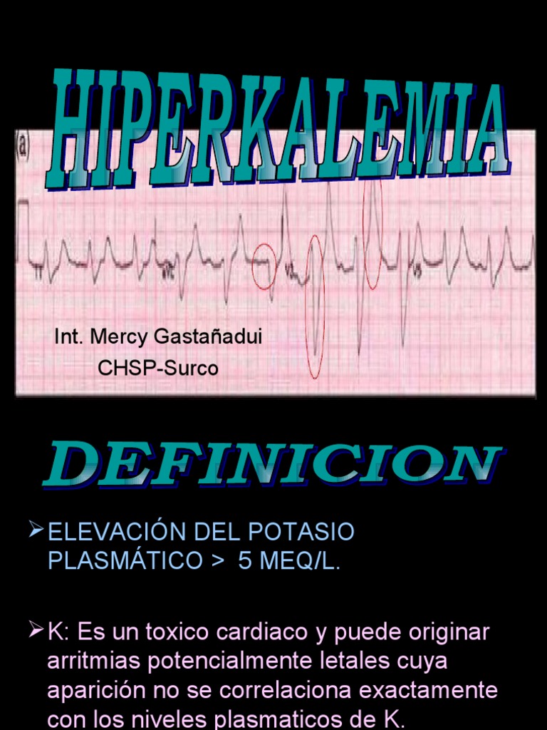 Hiperkalemia | Potasio | Órgano (anatomía)