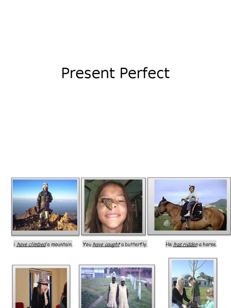 Present Perfect Tense: Patterns, Functions, and Examples | PDF ...