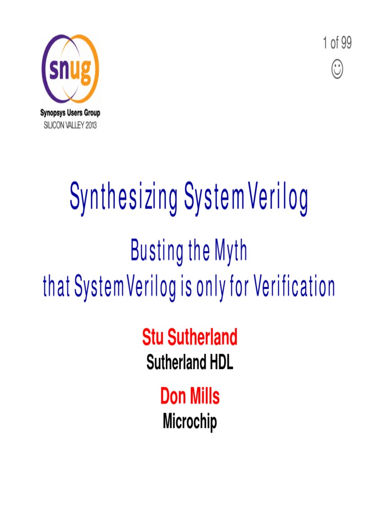 2013 Snug Sv Synthesizable Systemverilog Presentation Pdf Parameter Computer Programming