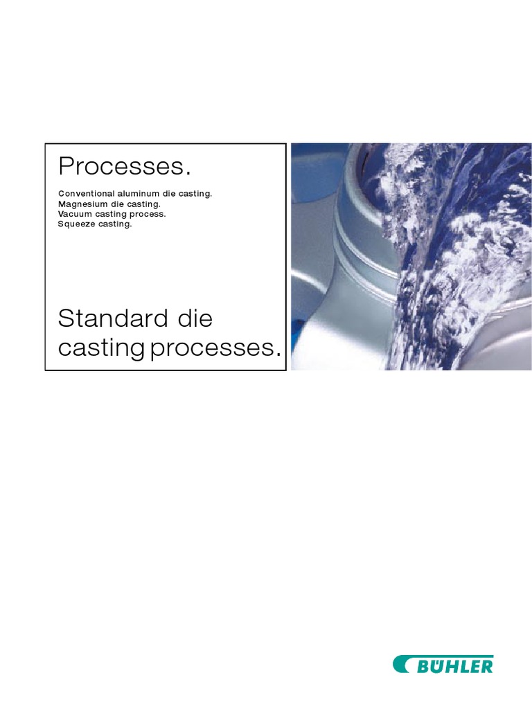 Processes.: Conventional Aluminum Die Casting. Magnesium Die Casting ...