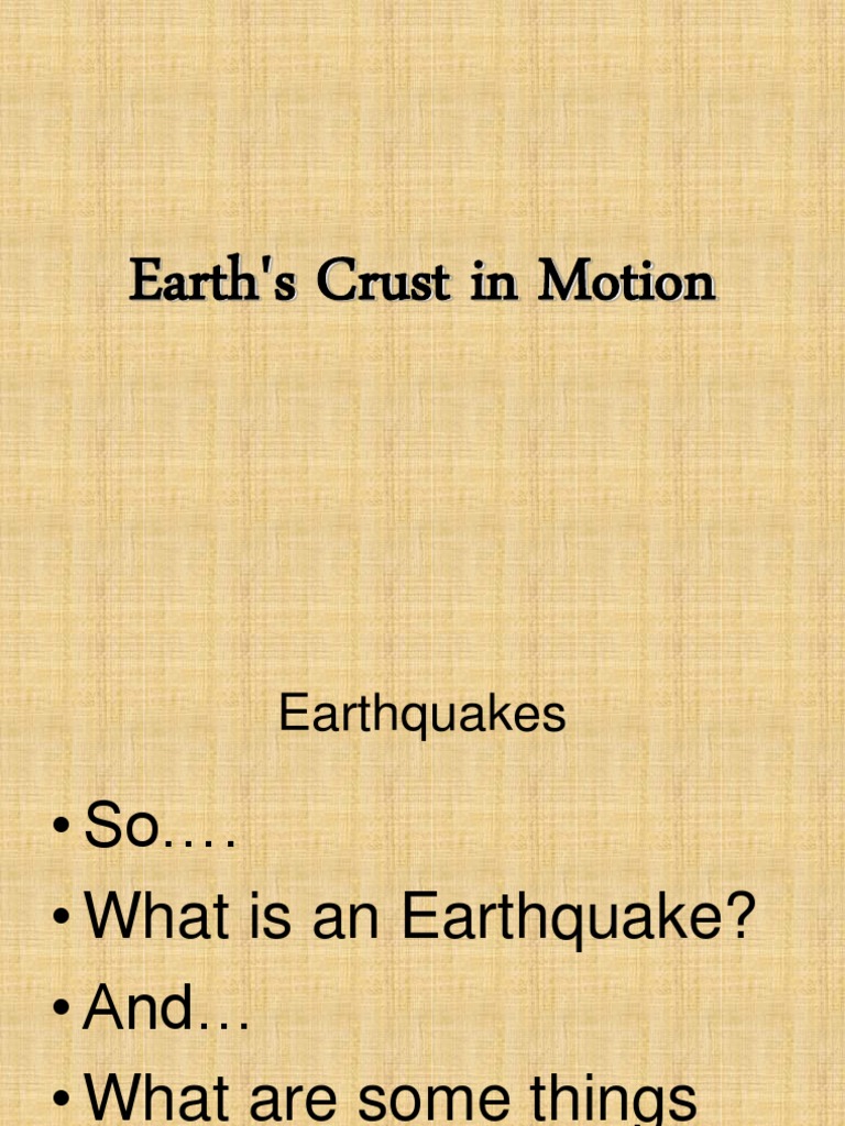 6th Grade Science Chapter 2 Lesson 1 Earths Crust in Motion | PDF ...