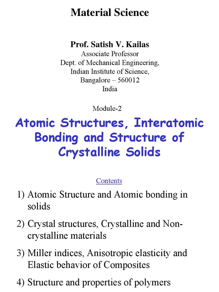 Material Science: Atomic Structures, Interatomic Bonding and Structure ...
