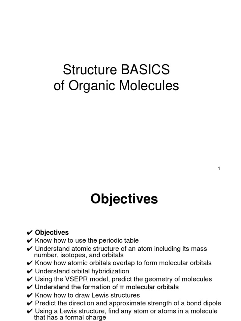 Organic Molecule Structure BASICS | PDF | Chemical Bond | Covalent Bond