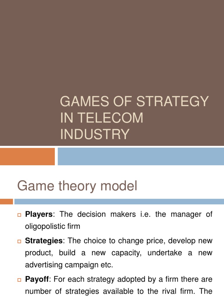 Telecom Game Theory | PDF | Oligopoly | Telecommunications