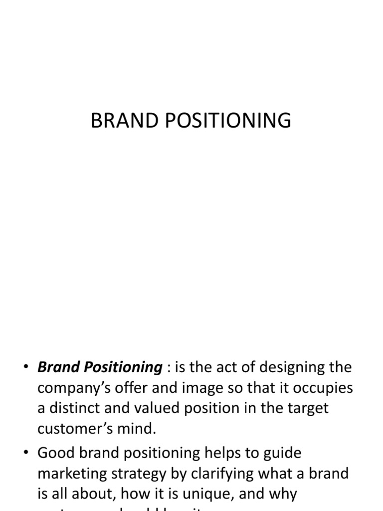 Brand Positioning | PDF | Brand | Market Segmentation