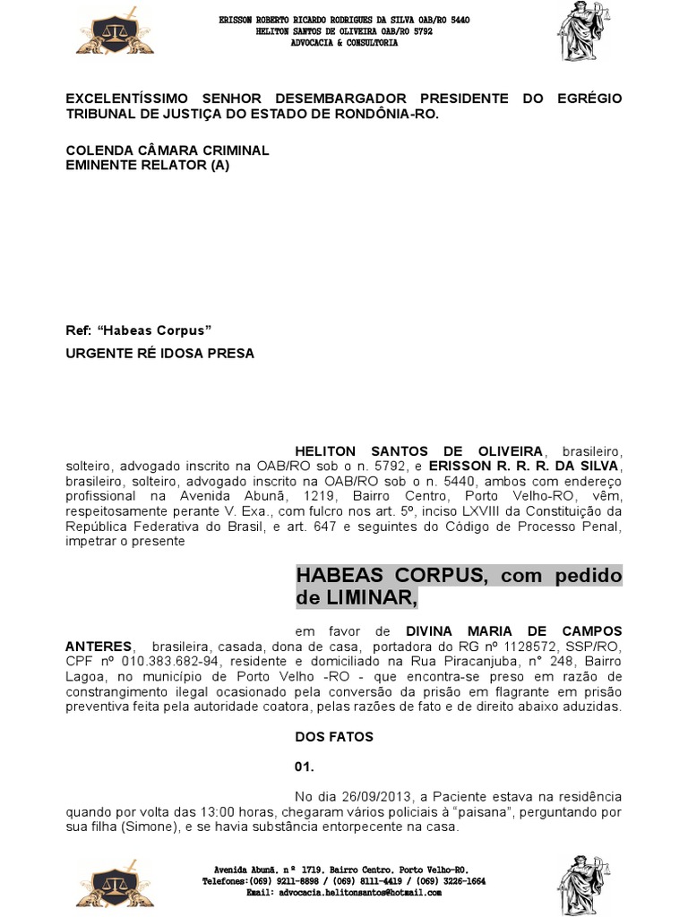 Habeas Corpus PrisÃo Prevetiva PrisÃo Domiciliar ConcessÃo Cliente