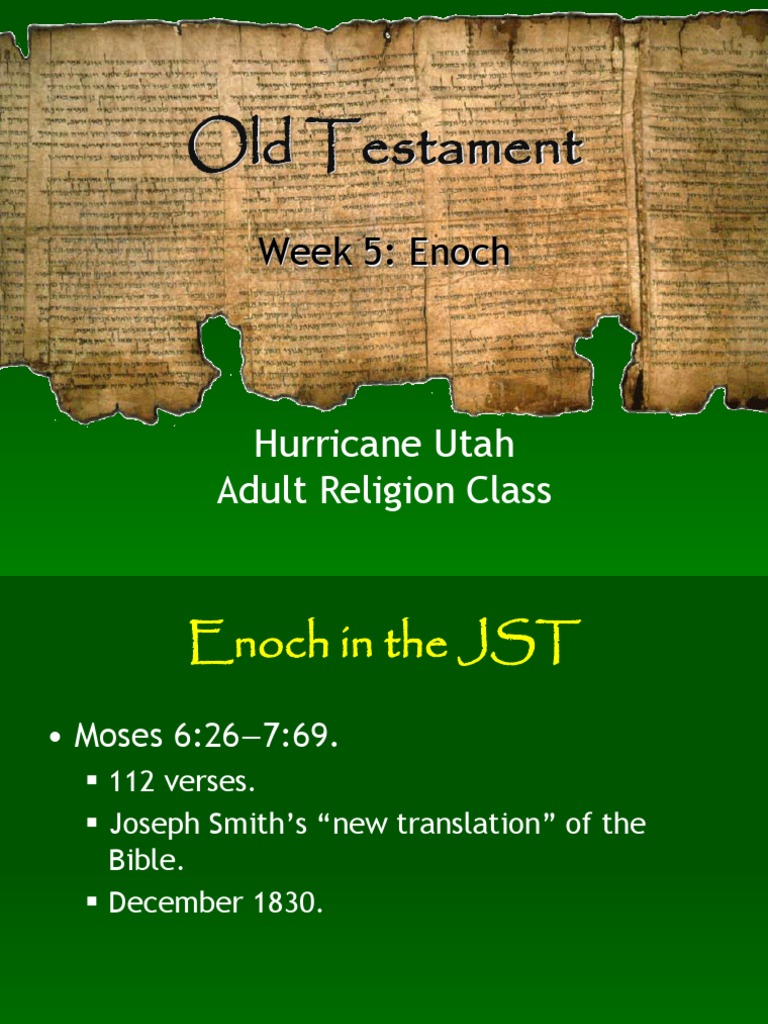 LDS Old Testament Slideshow 05: Enoch | Enoch (Ancestor Of Noah) | Book ...