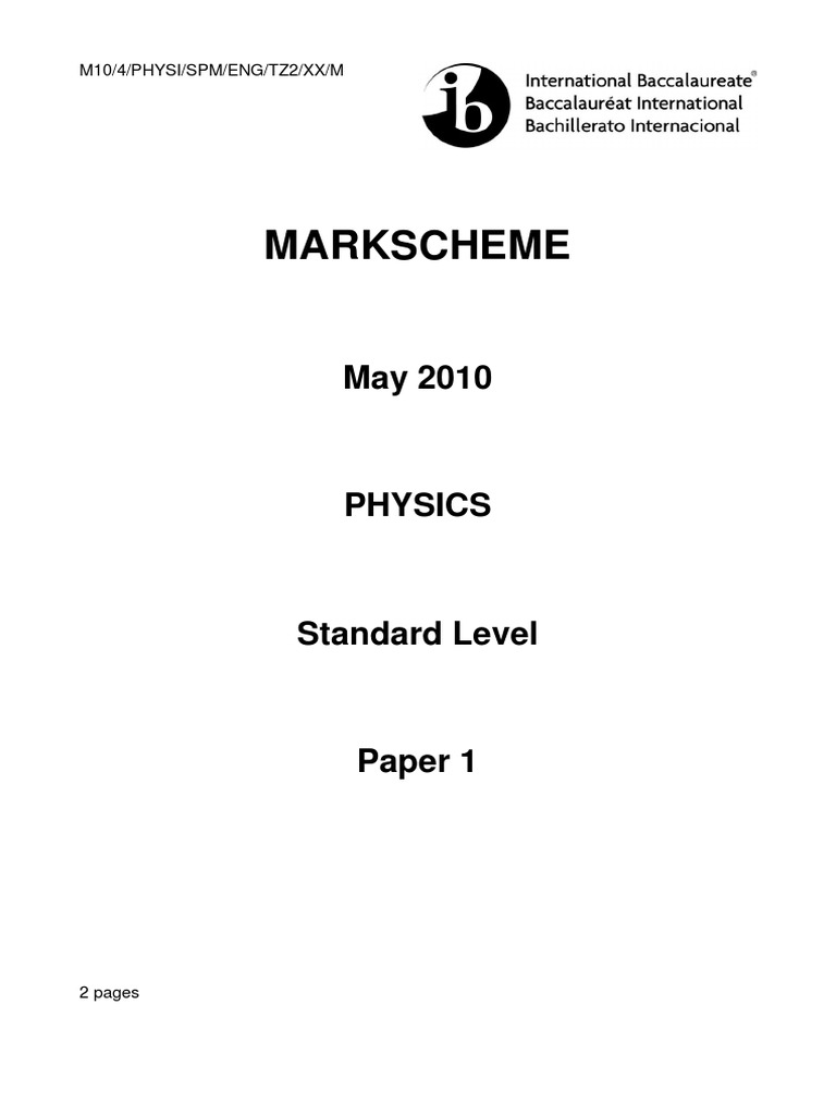 May 2010 Physics SL Paper 1 Markscheme | PDF
