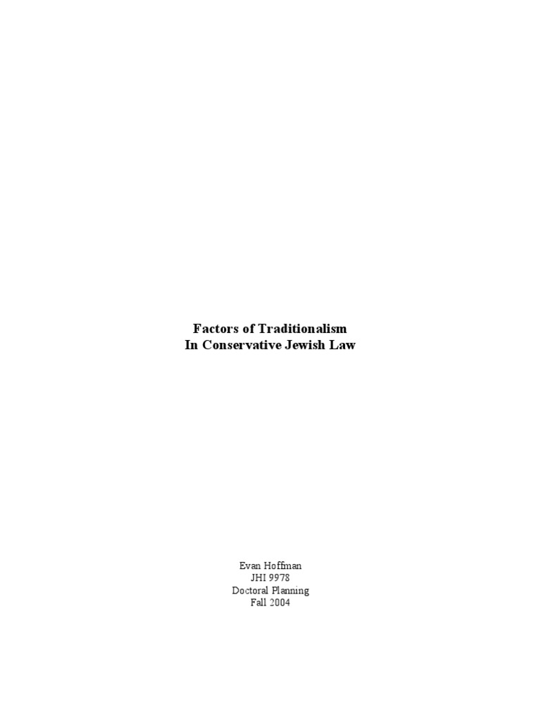 Factors of Traditionalism in Conservative Jew Law - Evan Hoffman | PDF ...