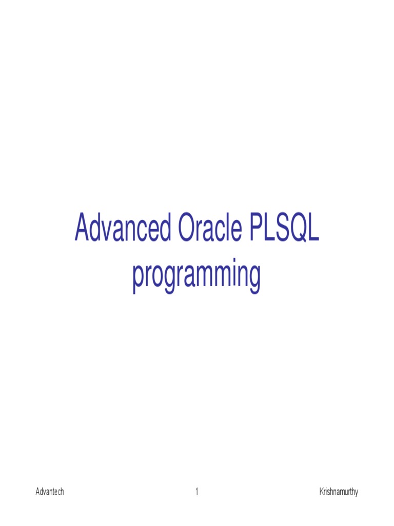 Advanced Oracle Plsql Programming Advantech 1 Krishnamurthy Pdf Pl Sql Parameter