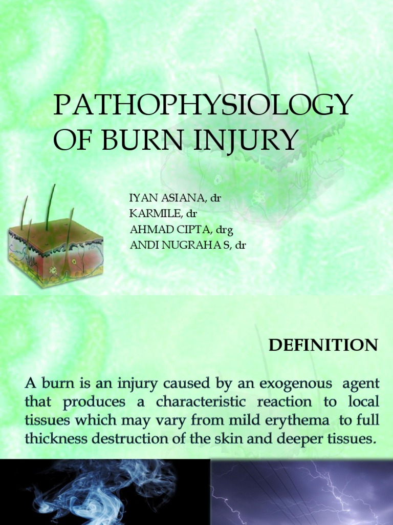 Burn Injury Pathophysiology | PDF | Burn | Lung