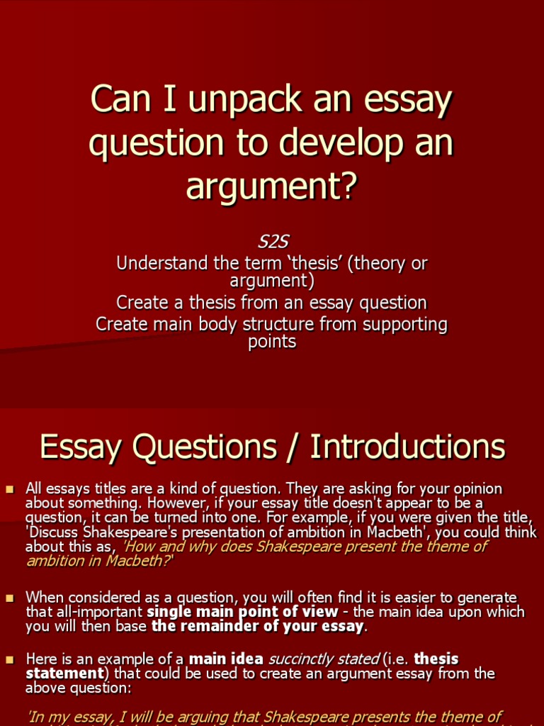1 - Unpacking An Essay Topic To Develop An Argument | PDF | Essays ...