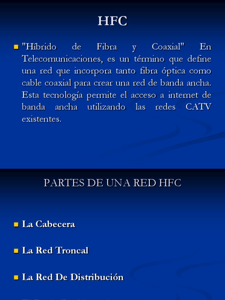 HFC | PDF | Calidad de servicio | Red de computadoras