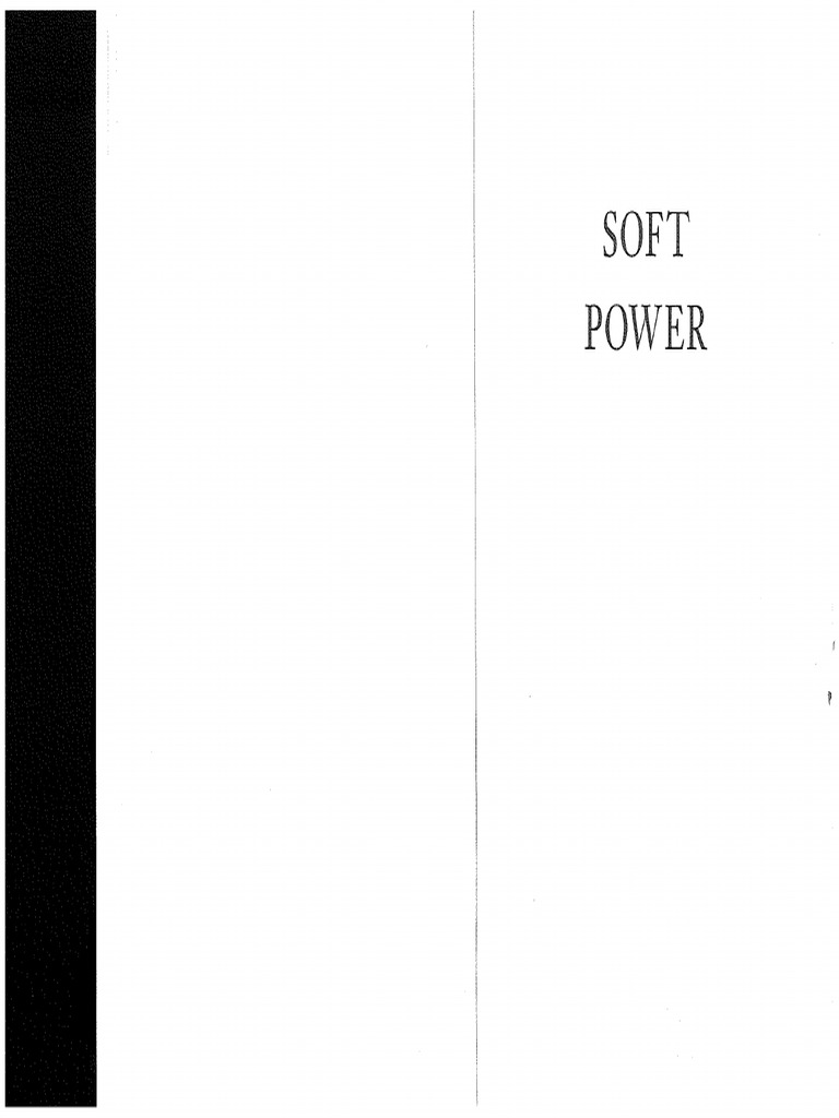 Joseph S. Nye, Soft Power | PDF | Foreign Policy | Political Science