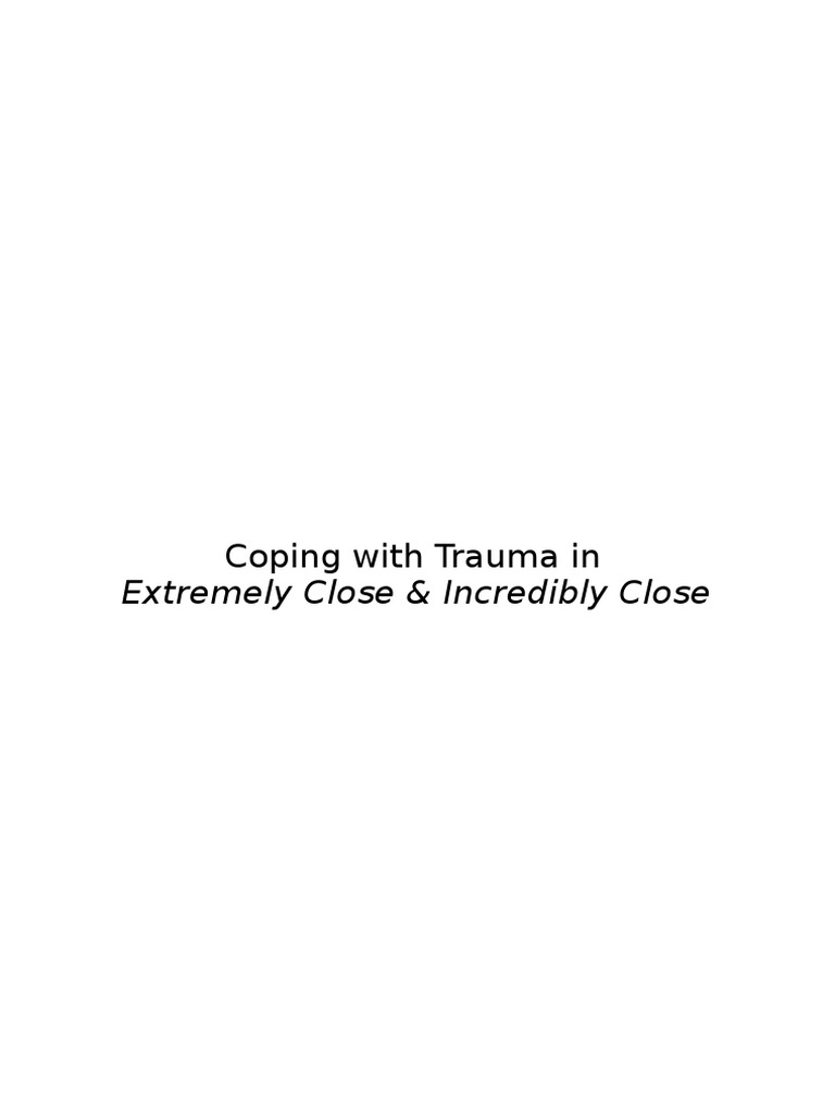Coping With Trauma in Extremely Loud & Incredibly Close | PDF ...
