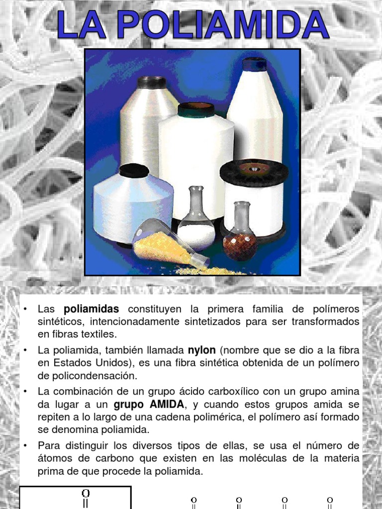 7 La Poliamida | PDF | Nylon | Polímeros