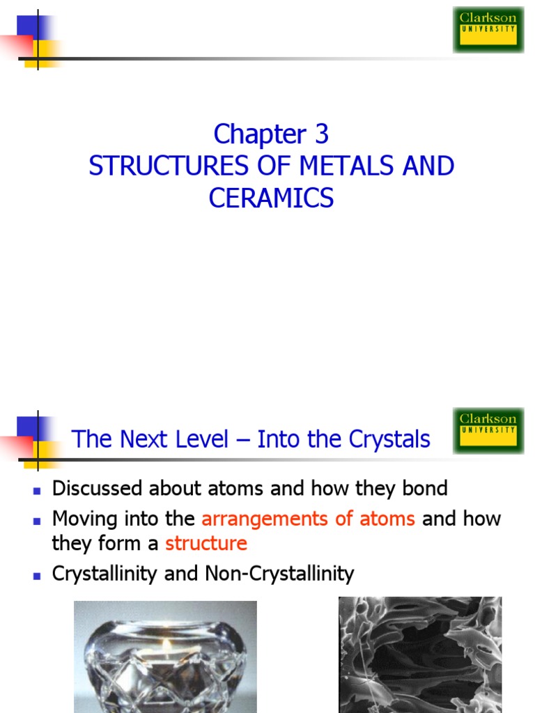 Lecture 3 - Structures of Metals and Ceramics | PDF | Ion | Crystal ...