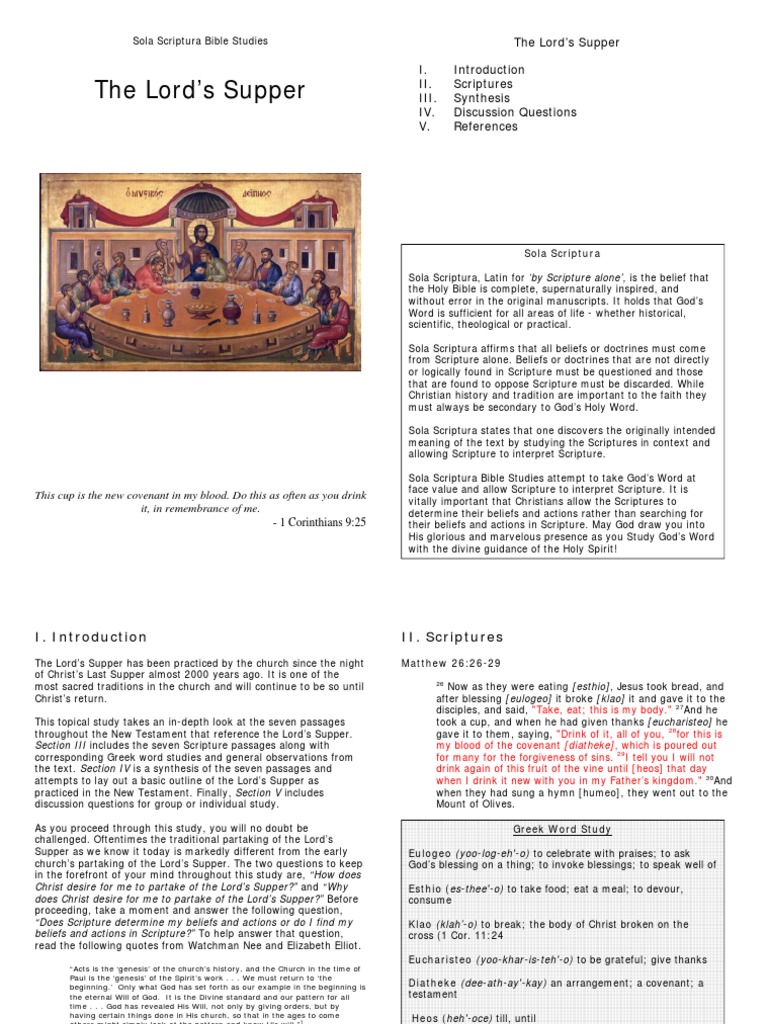 The Lord's Supper I. II. Scriptures Iii. Synthesis IV. Discussion ...