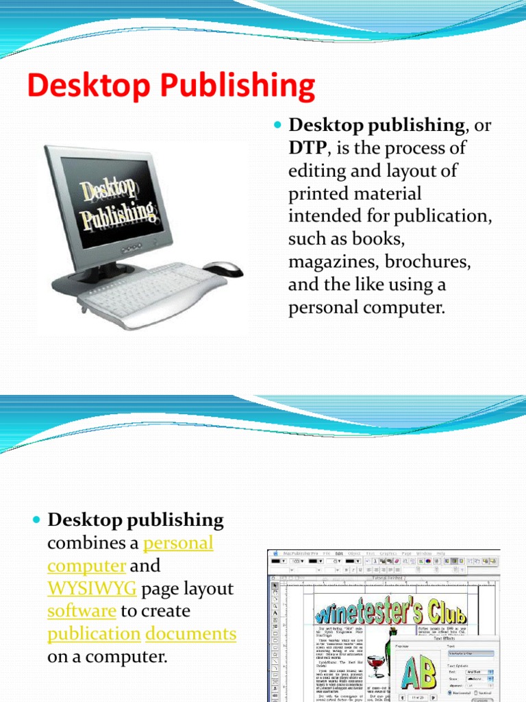 Desktop Publishing: Desktop Publishing, or DTP, Is The Process of | PDF ...