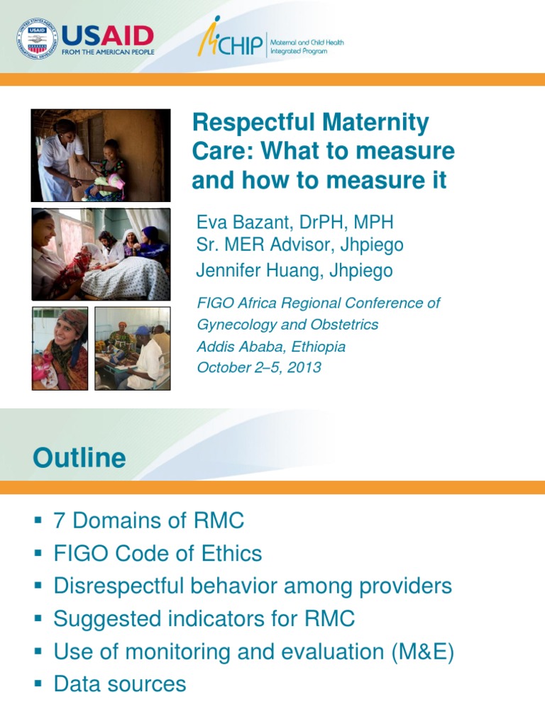 Respectful Maternity Care: What To Measure and How To Measure It ...