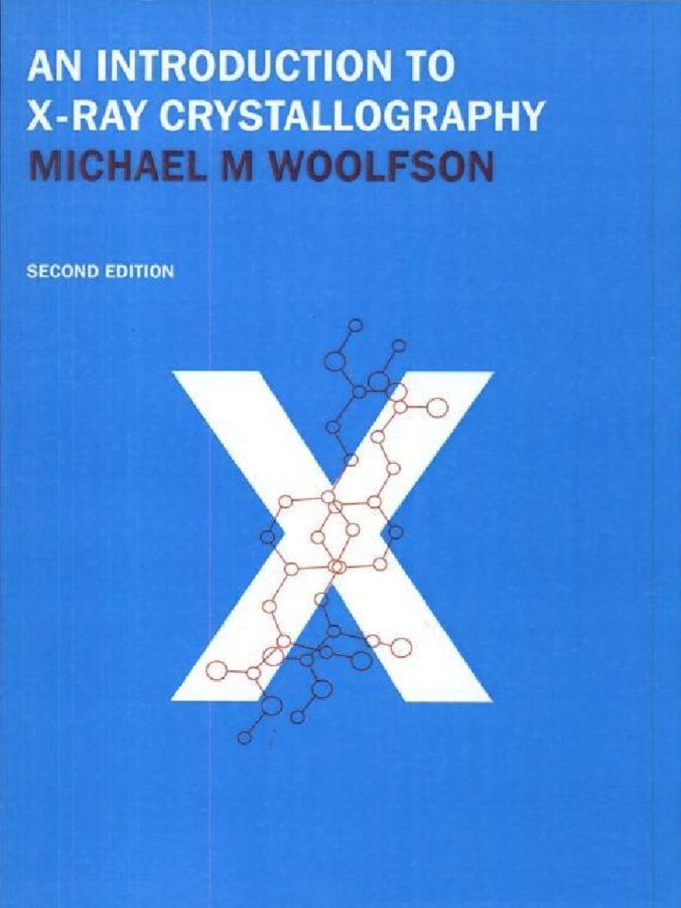 Introduction X Ray | PDF | Crystal Structure | X Ray Crystallography